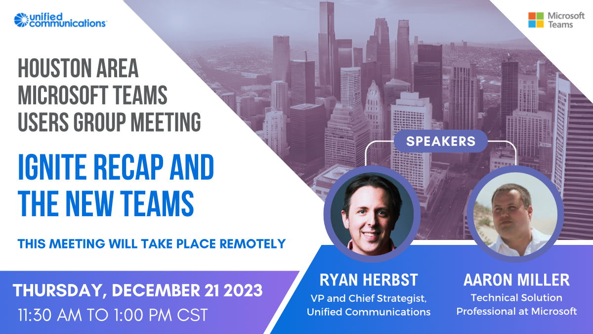 Houston Area Microsoft Teams Users Group Meeting